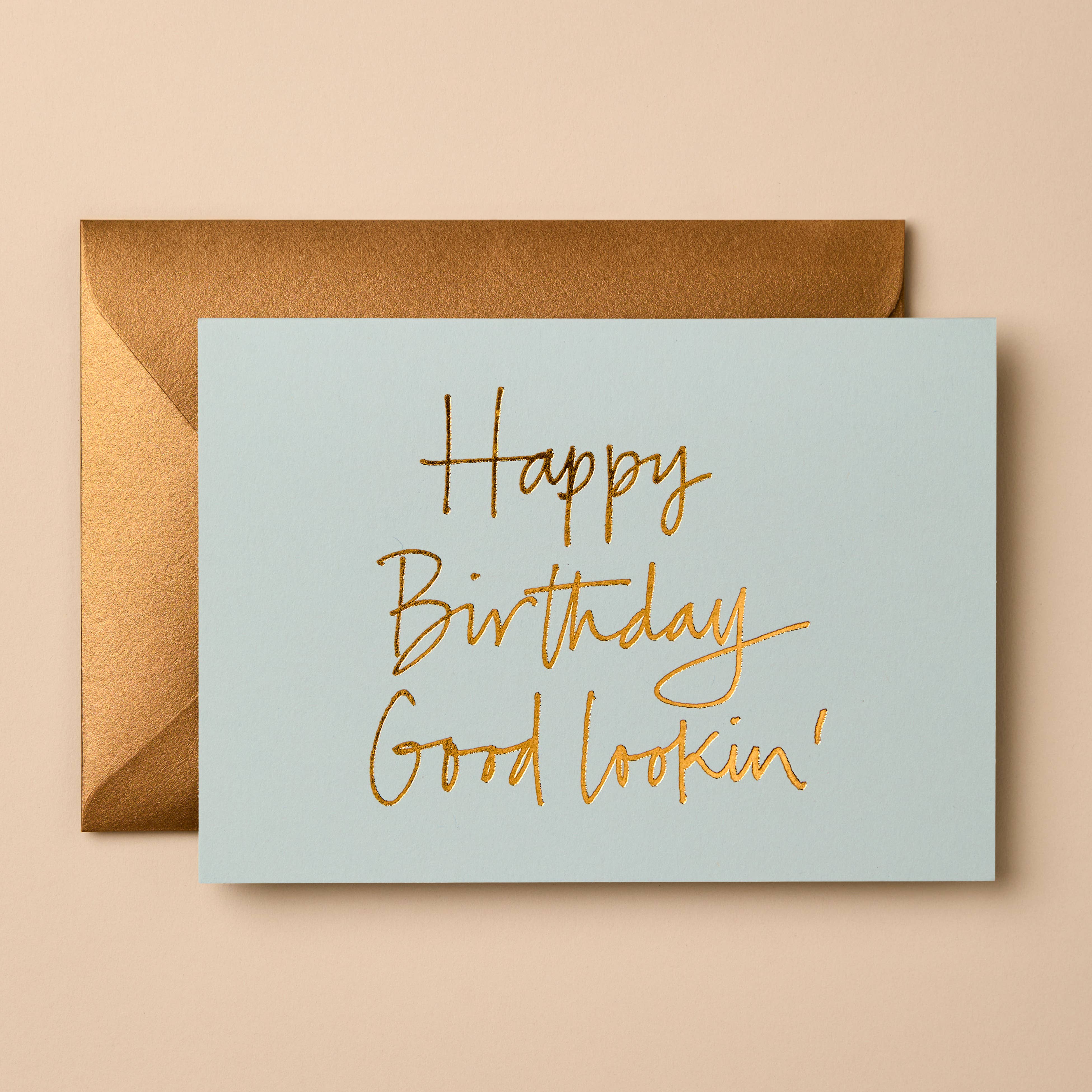 Happy Birthday Good Lookin' | Birthday Card | Celebrate Card – Iris ...